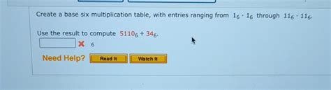 Solved Create A Base Six Multiplication Table With Entries Chegg Com