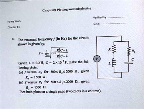 Solved § The Resonant Frequency In Hz For The Circuit Shown Is Given By F 1 2π√lc