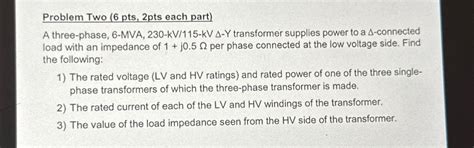 solved problem two 6 ﻿pts 2 ﻿pts each part a three phase