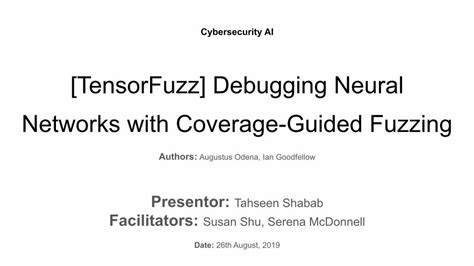 Pdf Cybersecurity Ai Tensorfuzz Debugging Neural Networks With