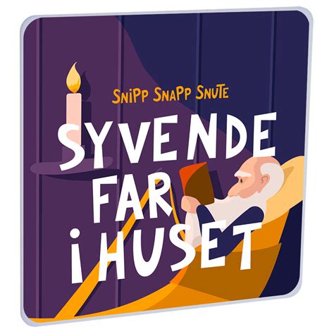 Syvende Far I Huset Av Snipp Snapp Snute Hiro