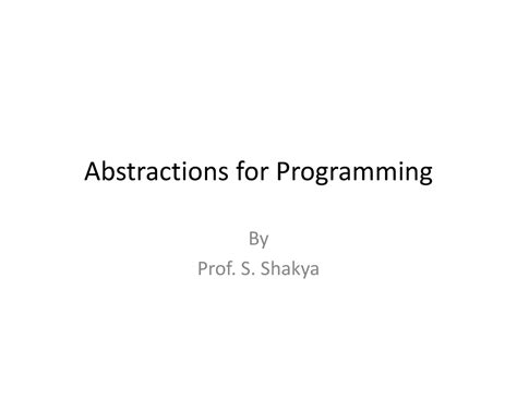 7 Abstractions For Programming Ioenotes Abstractions For