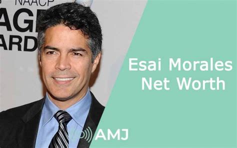 Esai Morales Net Worth 2026 How Wealthy Is The Actor Amj