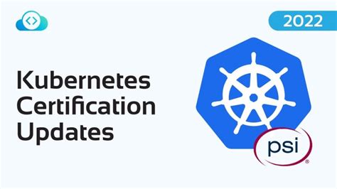 Mumshad Mannambeth On Linkedin Kubernetes Certification Updates Psi