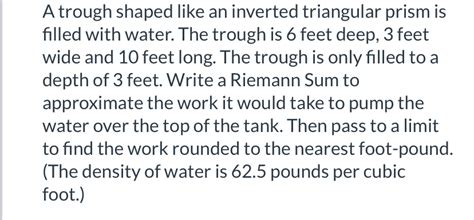 solved a trough shaped like an inverted triangular prism is