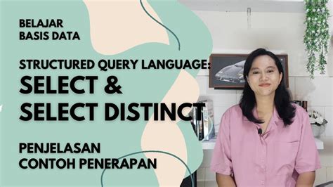 Sql Select Dan Select Distinct Query Penjelasan Dan Contoh Basis Data