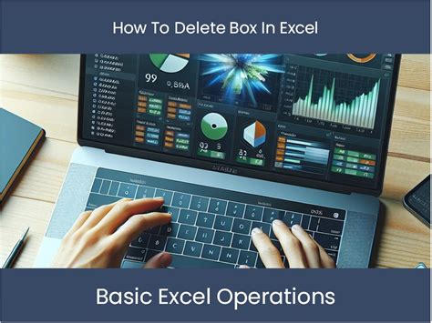Excel Tutorial How To Delete Box In Excel