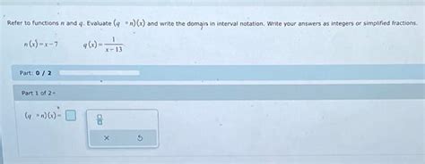 solved refer to functions n and q evaluate q∘n x and