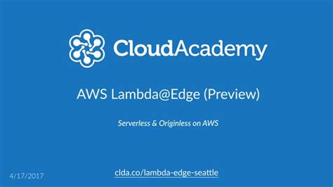 Seattle Aws Lambdaedge Serverless And Originless On Aws Pdf