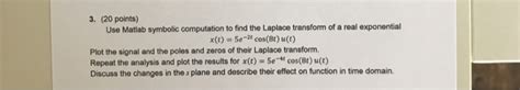 Solved 3 20 Points Use Matlab Symbolic Computation To