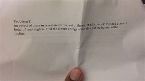 Solved An Object Of Mass M Is Released From Rest At The Top Chegg
