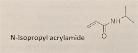 N Isopropyl Acrylamide Is A Useful Starting Material