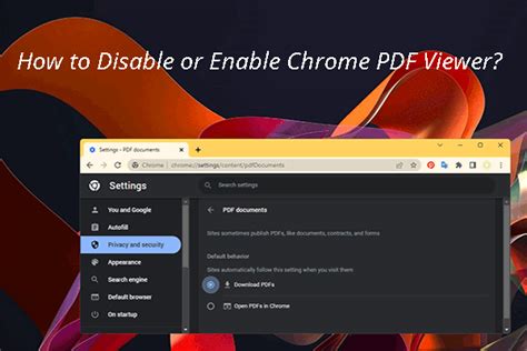How To Disable Or Enable Chrome Pdf Viewer