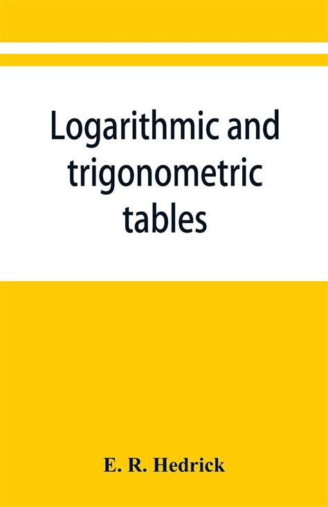 Logarithmic And Trigonometric Tables Paperback