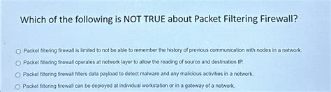Solved Which Of The Following Is Not True About Packet