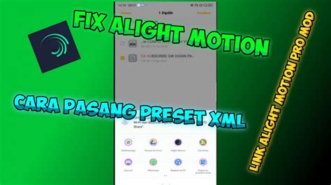 9 Cara Menggunakan Preset Alight Motion Xml Tanpa Ribet
