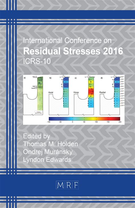 Residual Stresses 2016 Icrs 10 Materials Research Forum