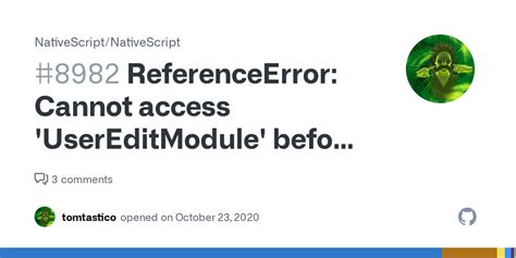 Referenceerror Cannot Access Usereditmodule Before Initialization