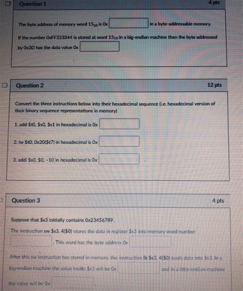 Solved D Question 1 4 Pts N A Byte Addressable Memory The Chegg Com
