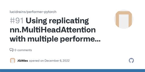 using replicating nn multiheadattention with multiple performer