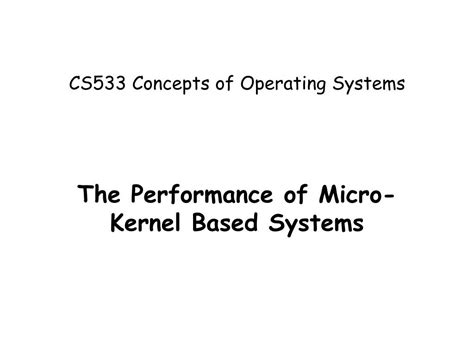 ppt cs533 concepts of operating systems powerpoint presentation free