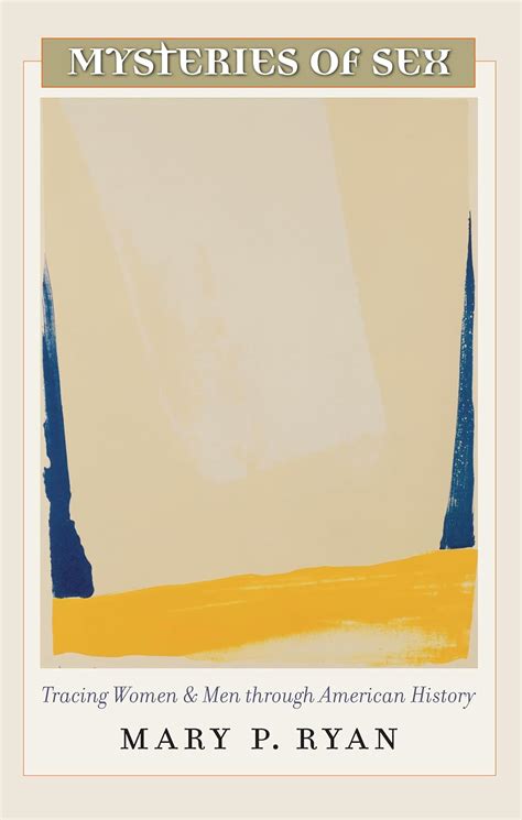 Amazon Com Mysteries Of Sex Tracing Women And Men Through American History 9780807859452