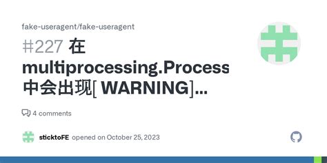在multiprocessing Process中会出现[ Warning] Fake Py 171 Error Occurred During Getting Browser