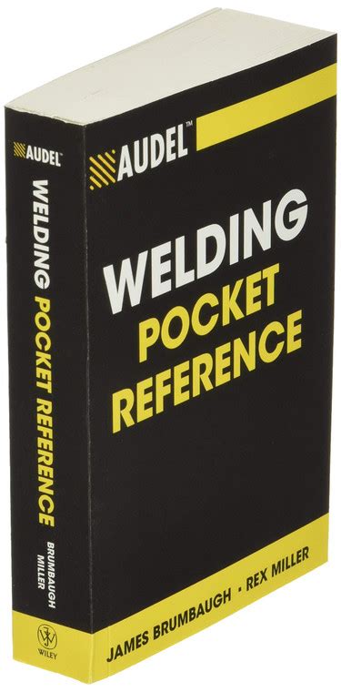 Welding Pocket Reference Book