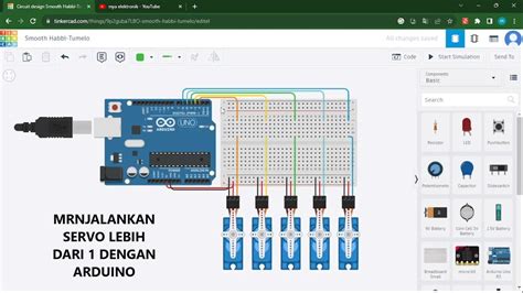 menjalankan servo lebih dari 1 menggunakan arduino dengan simulasi tinkercad youtube