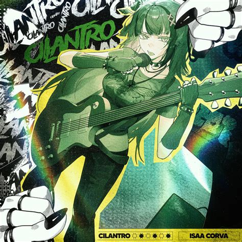 Cilantro Song And Lyrics By Isaa Corva Spotify