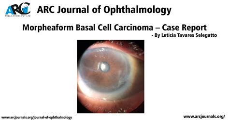 Morpheaform Basal Cell Carcinoma Case Report Arc Journal Of