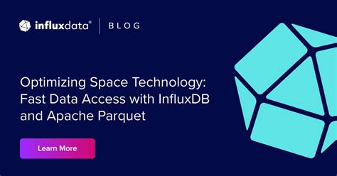 Influxdata On Linkedin Optimizing Space Technology Fast Data Access With Influxdb And Apache…