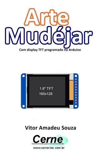 Livro Arte Mudéjar Com Display Tft Programado No Arduino Mercadolivre