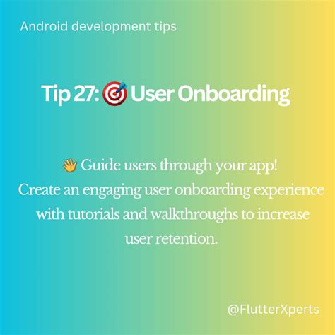 Flutter Xperts On Linkedin Androiddevtips Useronboarding