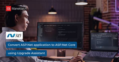 Convert ASP Net App To ASP Net Core Using Upgrade Assistant