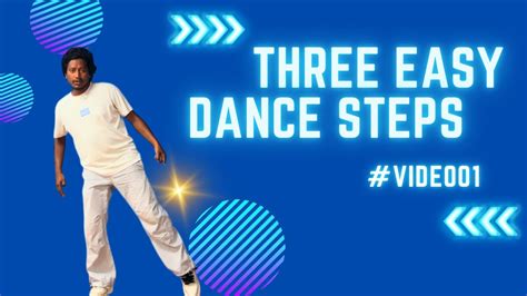 3 Basic Dance Steps For Beginners Step By Step Explanation Dance