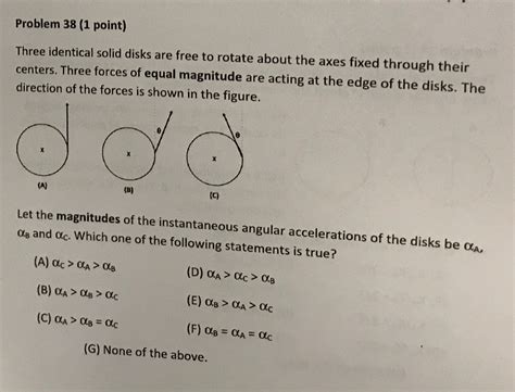 solved problem 38 1 point three identical solid disks are