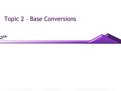 PPT Topic 2 Base Conversions PowerPoint Presentation Free Download ID 2926037