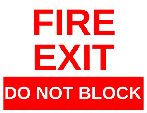 Fire Exit Do Not Block Sign Template