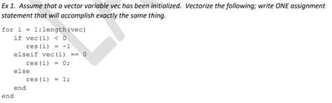 Solved Ex 1 Assume That A Vector Variable Vec Has Been