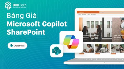 Bảng Giá Microsoft Copilot SharePoint - BHK