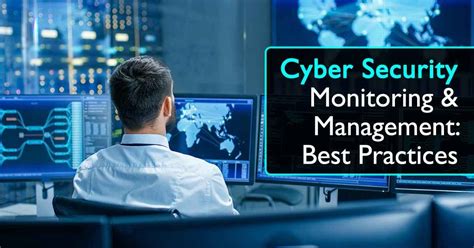 Cyber Security Monitoring And Management Best Practices By Delta It Network Medium