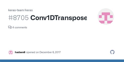 conv1dtranspose · issue 8705 · keras team keras · github