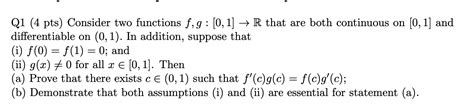 solved q1 4 pts consider two functions f g [0 1]→r that