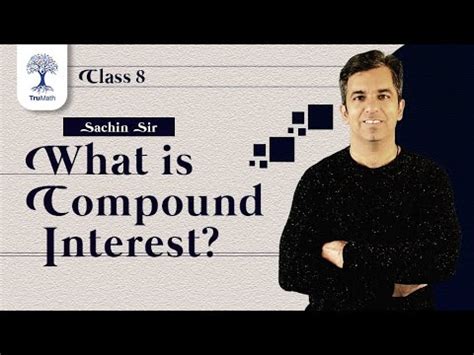 Compound Interest Class Maths Formula And Tricks TruMath YouTube