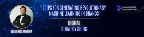 5️⃣ tips for generating revolutionary machine learning in brands