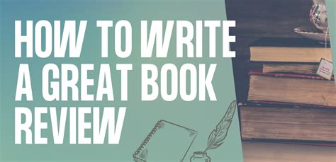 Best Practices For Writing A Thoughtful And Insightful Book Review