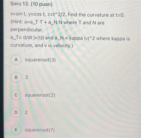 Solved Soru 13 10 Puan X Sint Y Cost Z T∧2 2 Find The