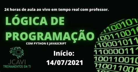 curso lÓgica de programaÇÃo com python e javascript aulas ao vivo com