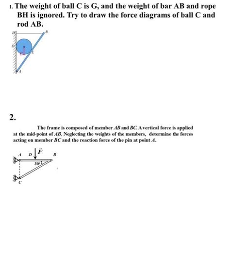 Solved 1 The Weight Of Ball C Is G And The Weight Of Bar Chegg Com